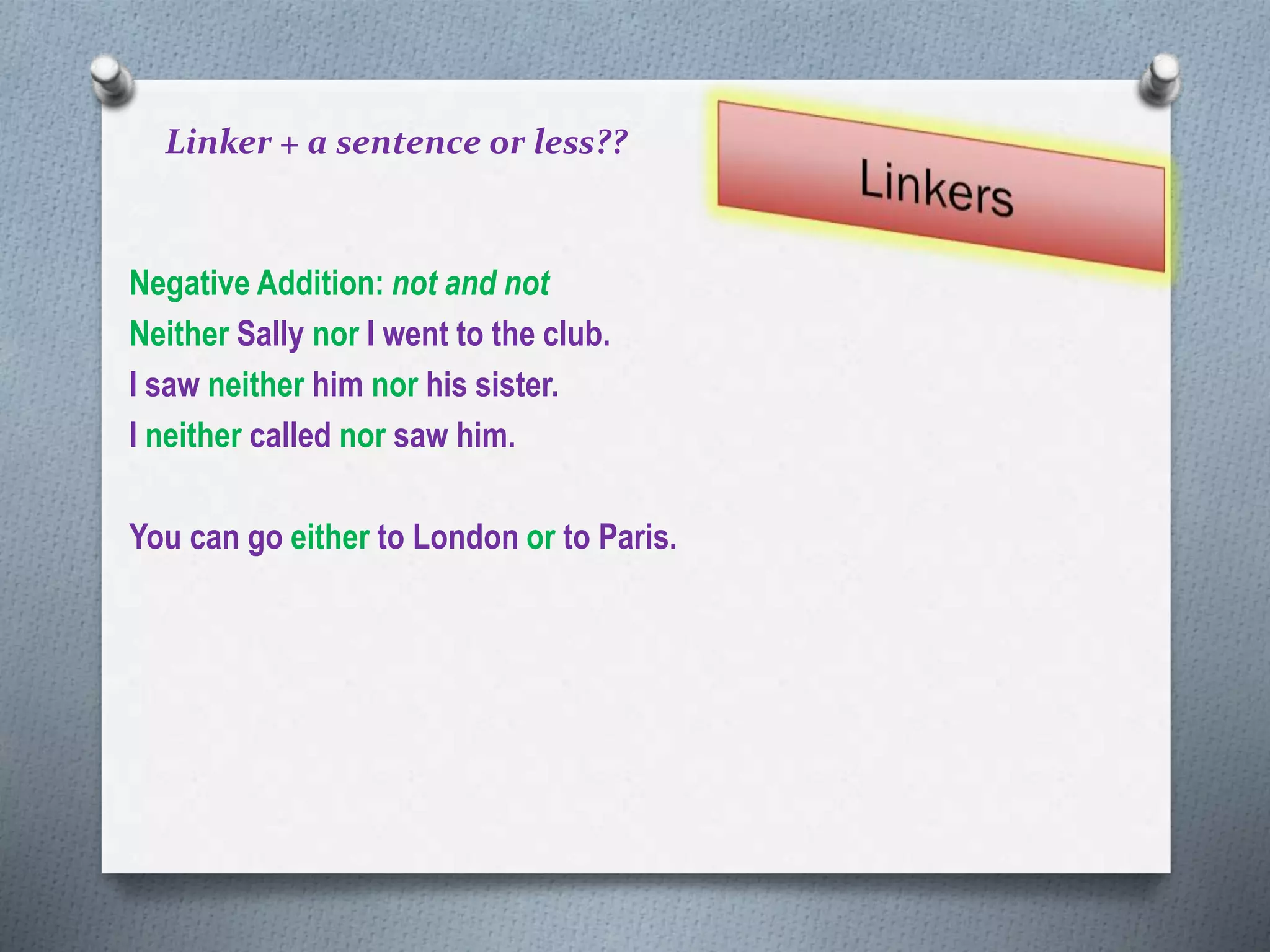 Upstream B1 Unit 4: Linkers | PPT