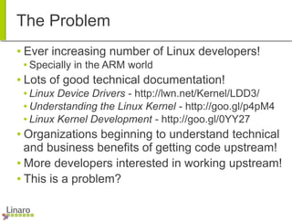 LCE12: Intro Training: Upstreaming 101 | PDF | Operating Systems ...