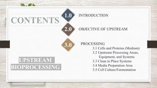 Upstream Processing | PPTX