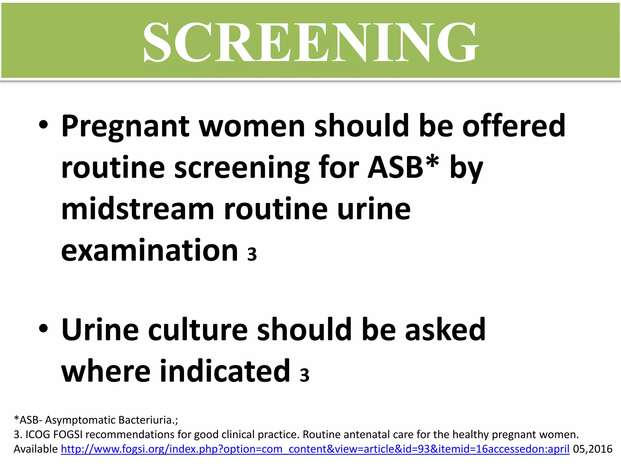 Asymptomatic Bacteriuria (ASB) in Pregnancy ( for public awareness )Dr ...