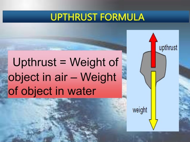 Upthrust | PPTX | Physics | Science