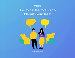 Guide to Successful 1:1's | PDF