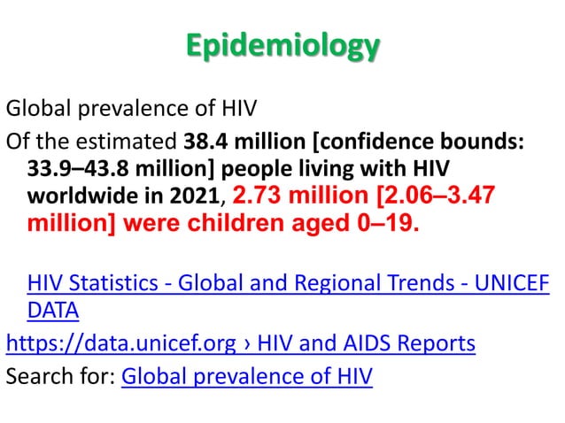 HIV in pediatrics 2022.pptx | Infectious Diseases | Diseases and Conditions