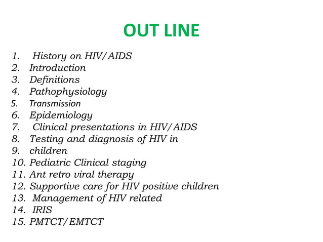 HIV in pediatrics 2022.pptx | Infectious Diseases | Diseases and Conditions