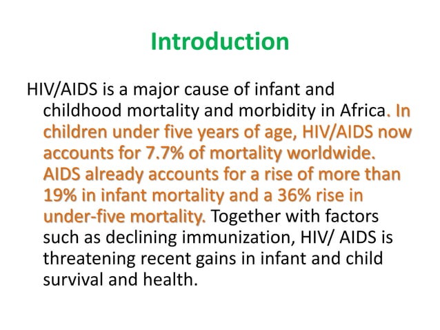 HIV in pediatrics 2022.pptx | Infectious Diseases | Diseases and Conditions