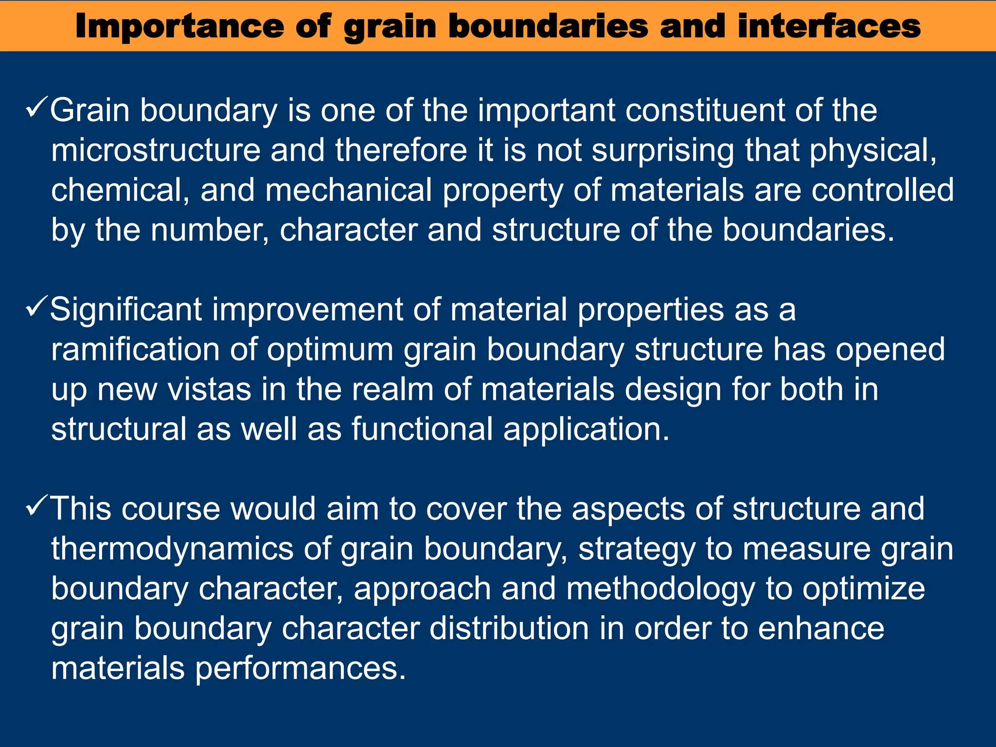 Grain Boundary and Interface lectures and it's notes | PPTX