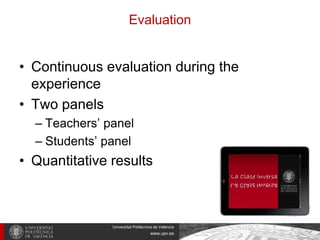 Flipped Classroom project at UPV | PPT