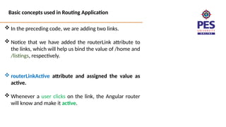 UQ21CA642BA1-Unit-3-WAF-Class18-Introduction to Angular Routing.pptx