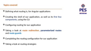 UQ21CA642BA1-Unit-3-WAF-Class18-Introduction to Angular Routing.pptx