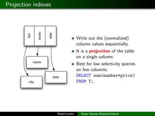 Faster Column-Oriented Indexes | PDF