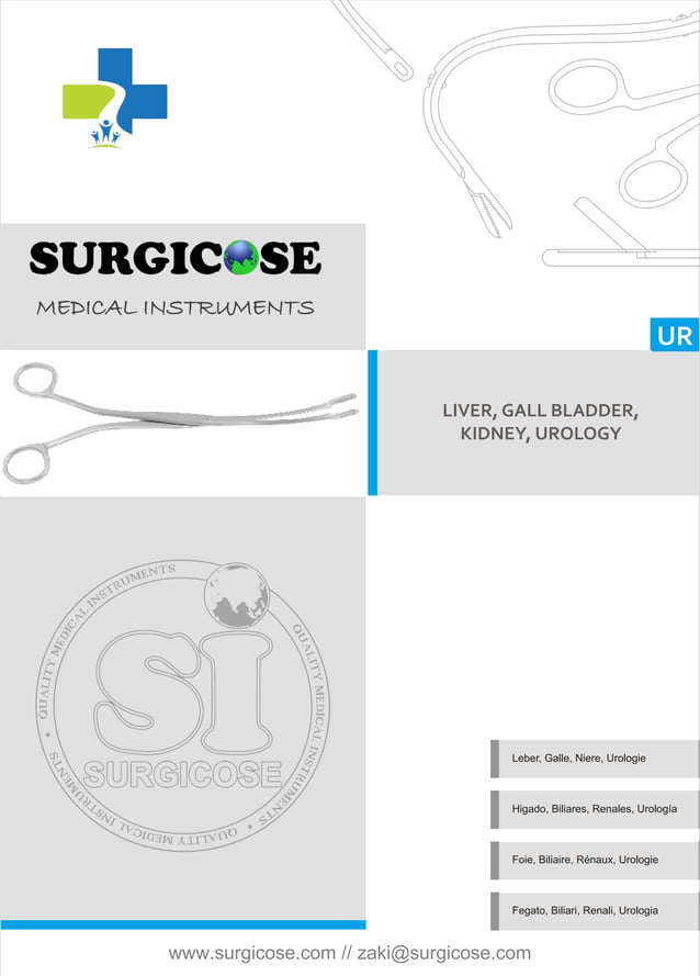 LIVER, GALL BLADER, KIDNEY, UROLOGY INSTRUMENTS [SURGICOSE] | PDF