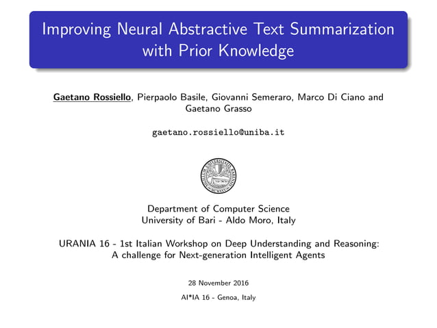 Improving Neural Abstractive Text Summarization With Prior Knowledge Ppt
