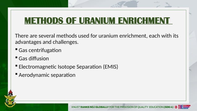 Uranium Enrichment .pptx. Introduction Uranium enrichment Methods of uranium enrichment ...