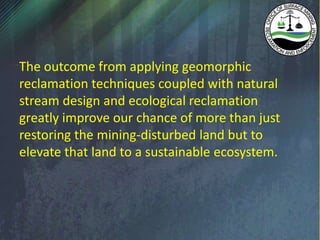 Lois Uranowski, OSMRE, "Sustainable Mining and Reclamation: Is this ...