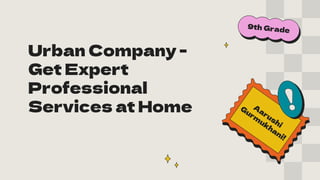 Urban Company Business Model / Case Study PPT | PPTX