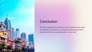 Urban-Development-of-Metro-Cities-in-India.pptx