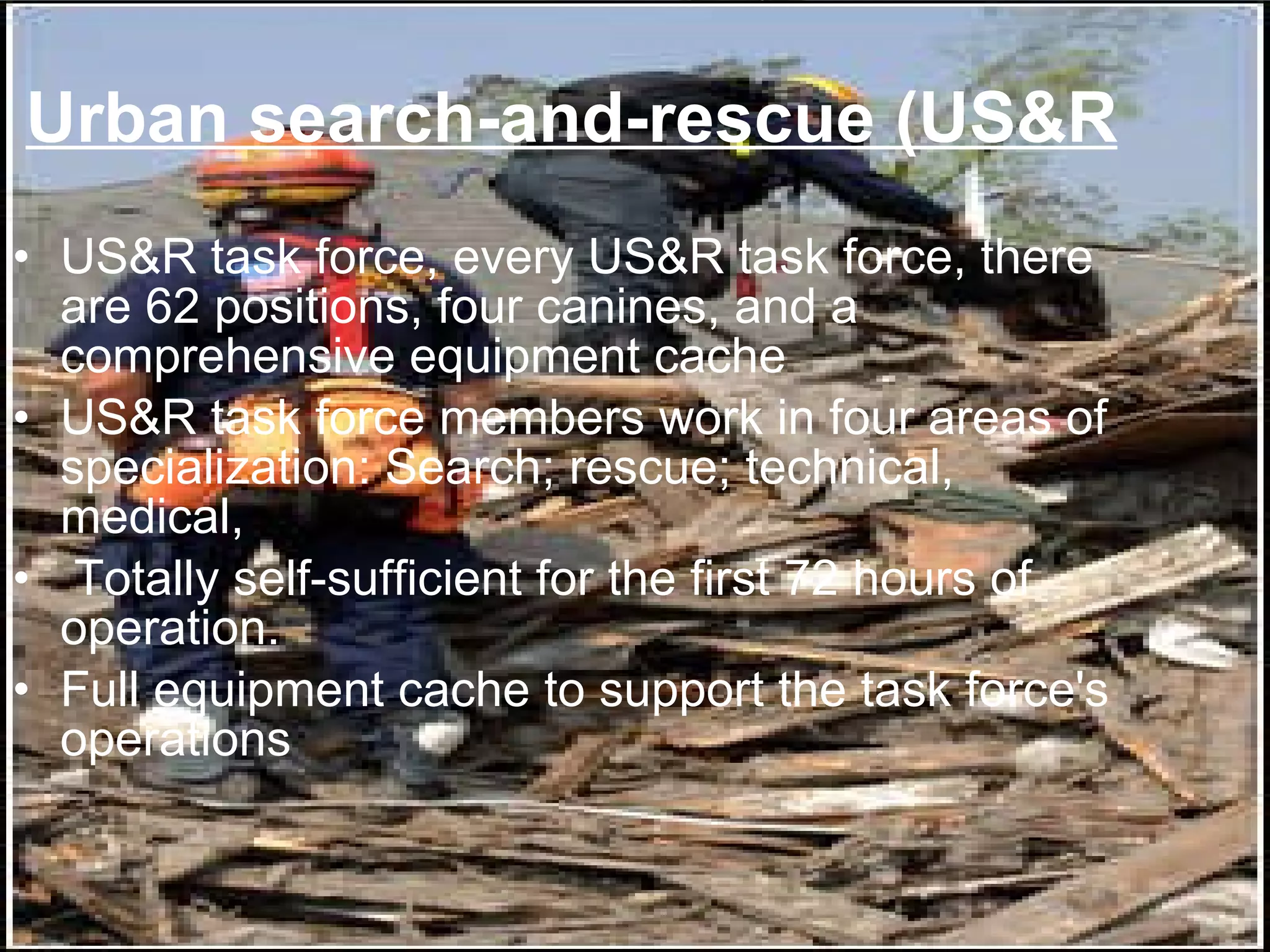 Urban Search And Rescue ( U& S | PPT