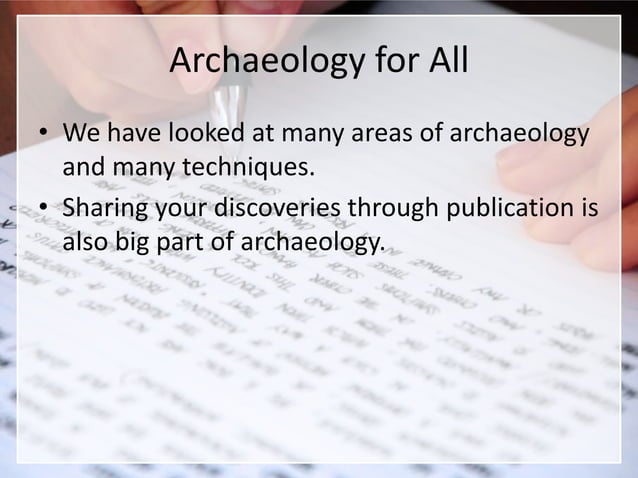 Urban Archaeology - Session 12: Writing for Archaeology | PPT