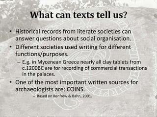 Urban Archaeology Session 5: Archaeologists and Text | PPTX