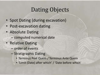 Urban Archaeology Session 7: Archaeologists and Objects | PPTX