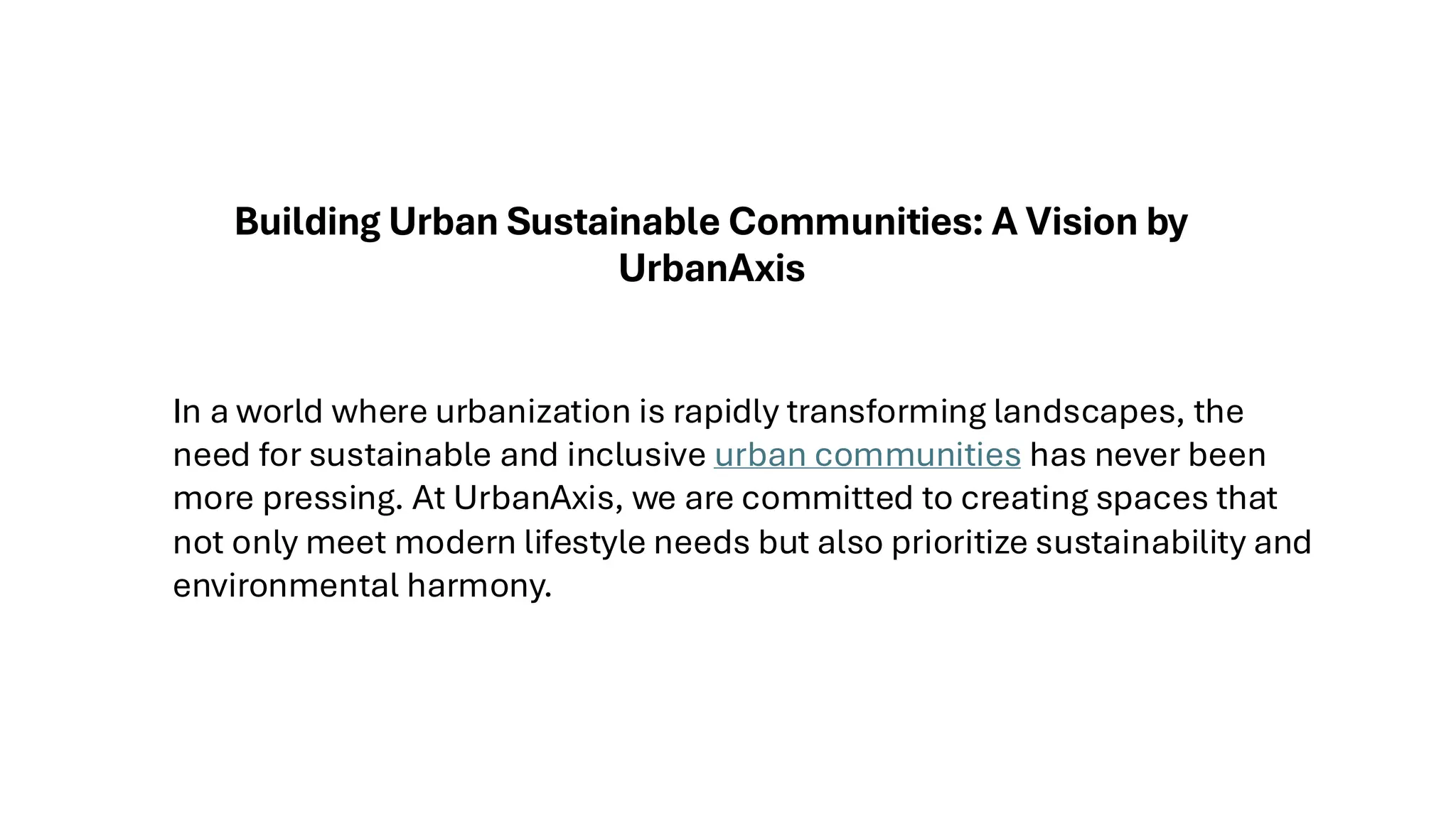 Building Urban Sustainable Communities: A Vision by UrbanAxis | PPT