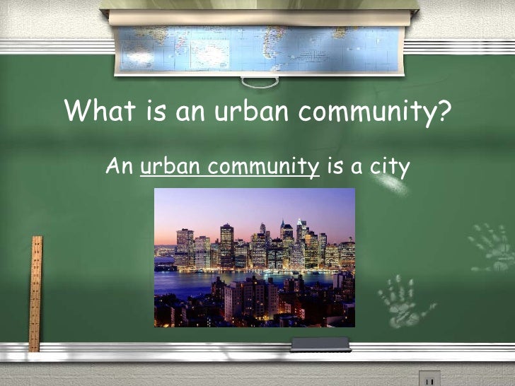 Urban Communities