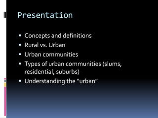 Urban communities - Class notes | PPT