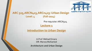 urban design Lecture 1 modern academy. | PPT