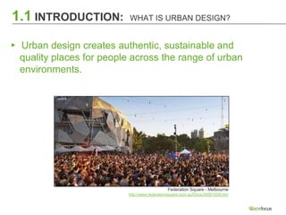 Urban design + placemaking 101 section 1 intro to urban design and ...