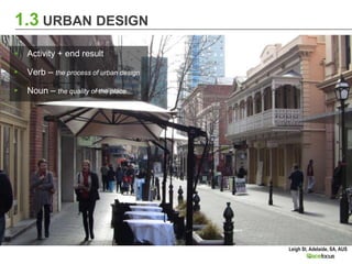 Urban design + placemaking 101 section 1 intro to urban design and ...