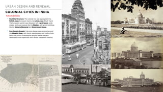 Evolution of Urbanism in India: Historical Patterns, Modernist Cities ...