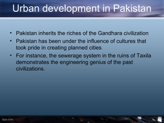 Urban development in pakistan | PPT