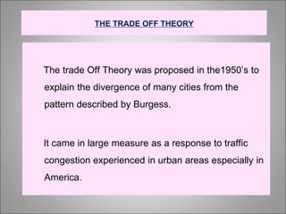 Urban economics trade off theory | PPT