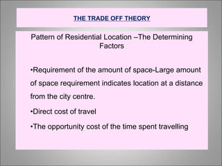Urban economics trade off theory | PPT