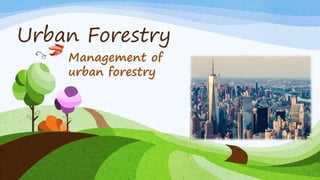 Urban forestry Miyawaki method | PPTX