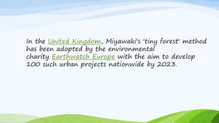 Urban forestry Miyawaki method | PPTX