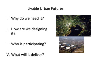 Liveable Urban Futures | PPT