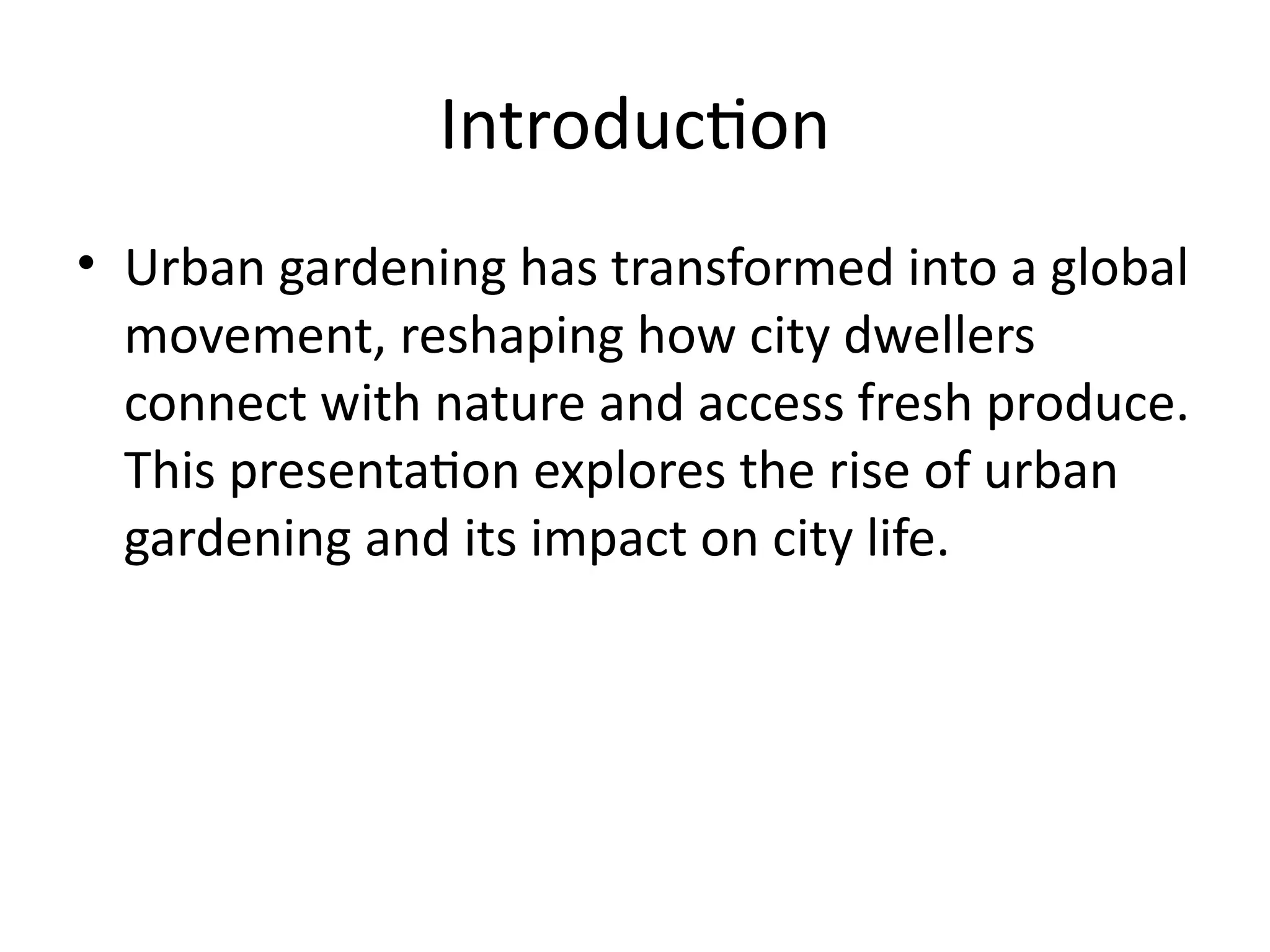 Urban Gardening Presentation presentration | PPTX