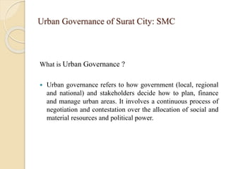 Urban governance of surat city smc | PPTX