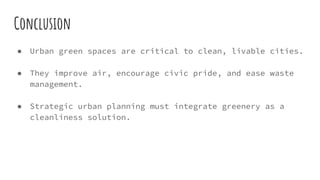 Urban Green Spaces and Their Role in Cleanliness | PDF