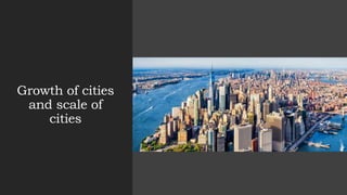 Urban growth and systems of cities, lecture 1.pptx