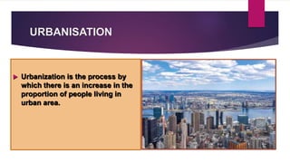Urban growth and urbanization | PPTX