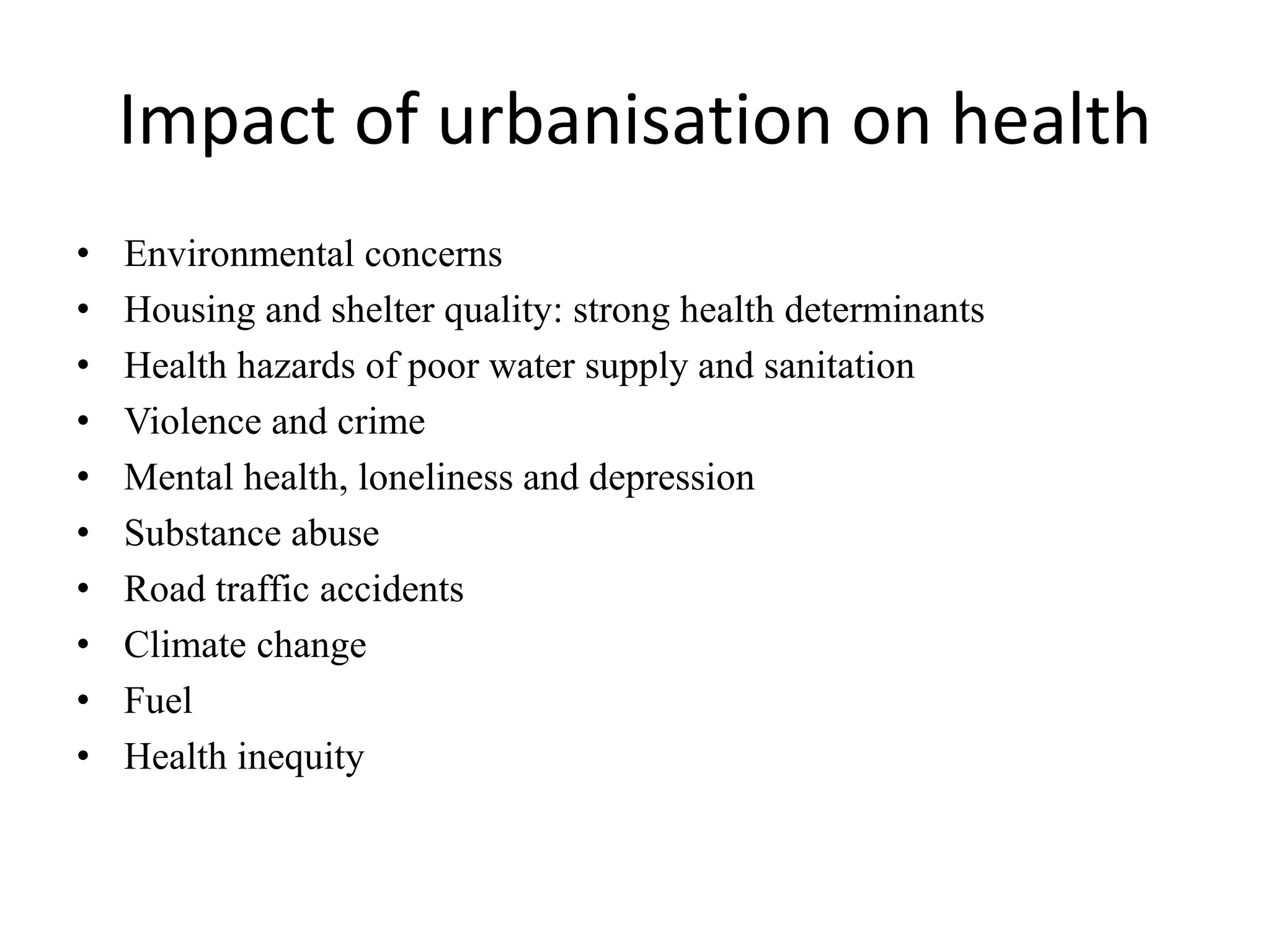 Urbanisation and its effect on people's health | PPTX
