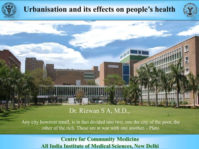 Urbanisation and its effect on people's health | PPTX