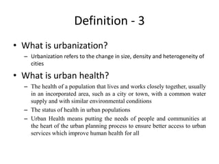 Urbanisation and its effect on people's health | PPTX