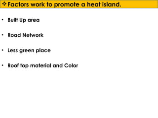 Urban heat island and its planning measurement | PPT