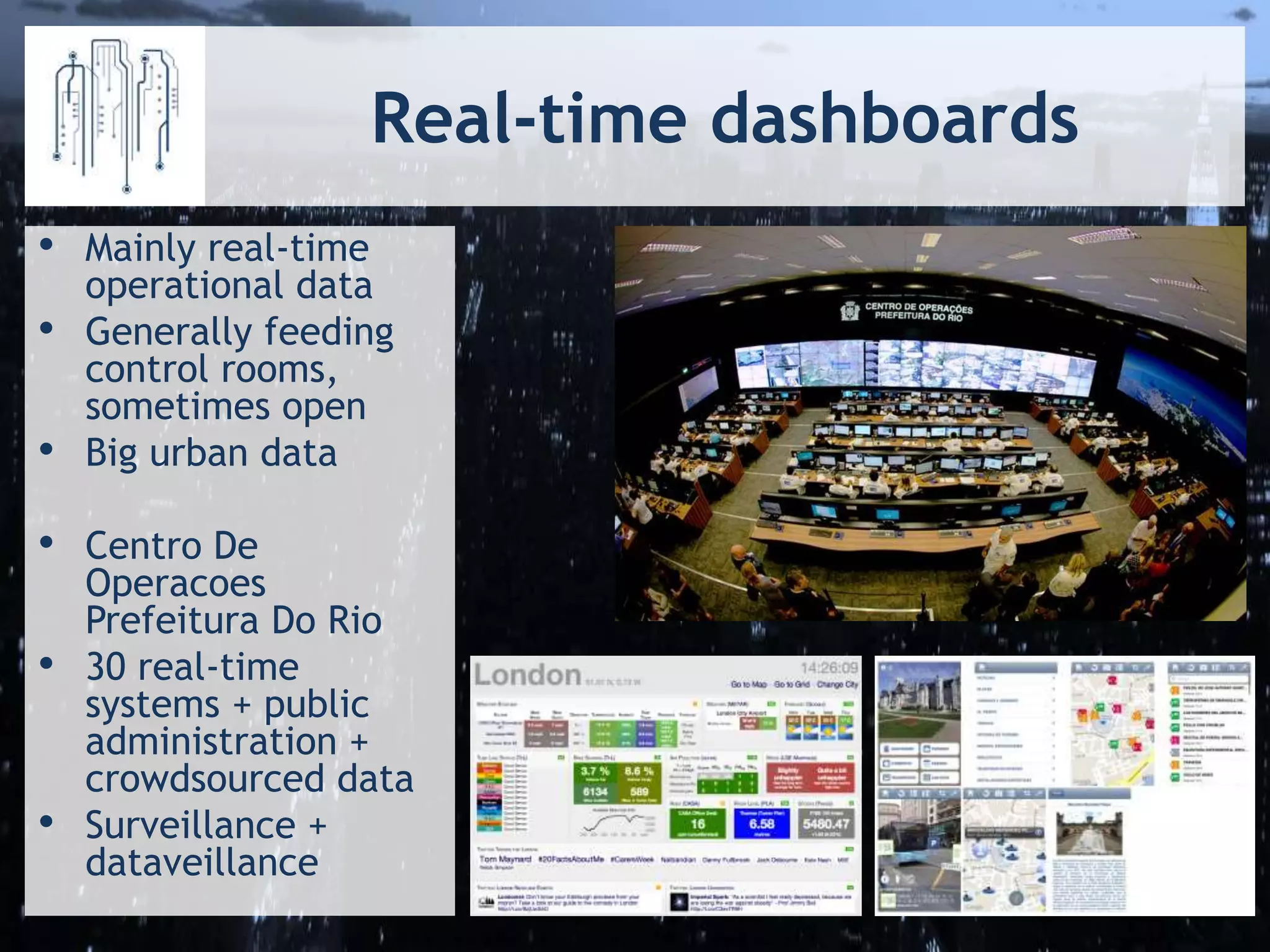Urban indicators, city benchmarking, and real time dashboards: Knowing and governing cities ...