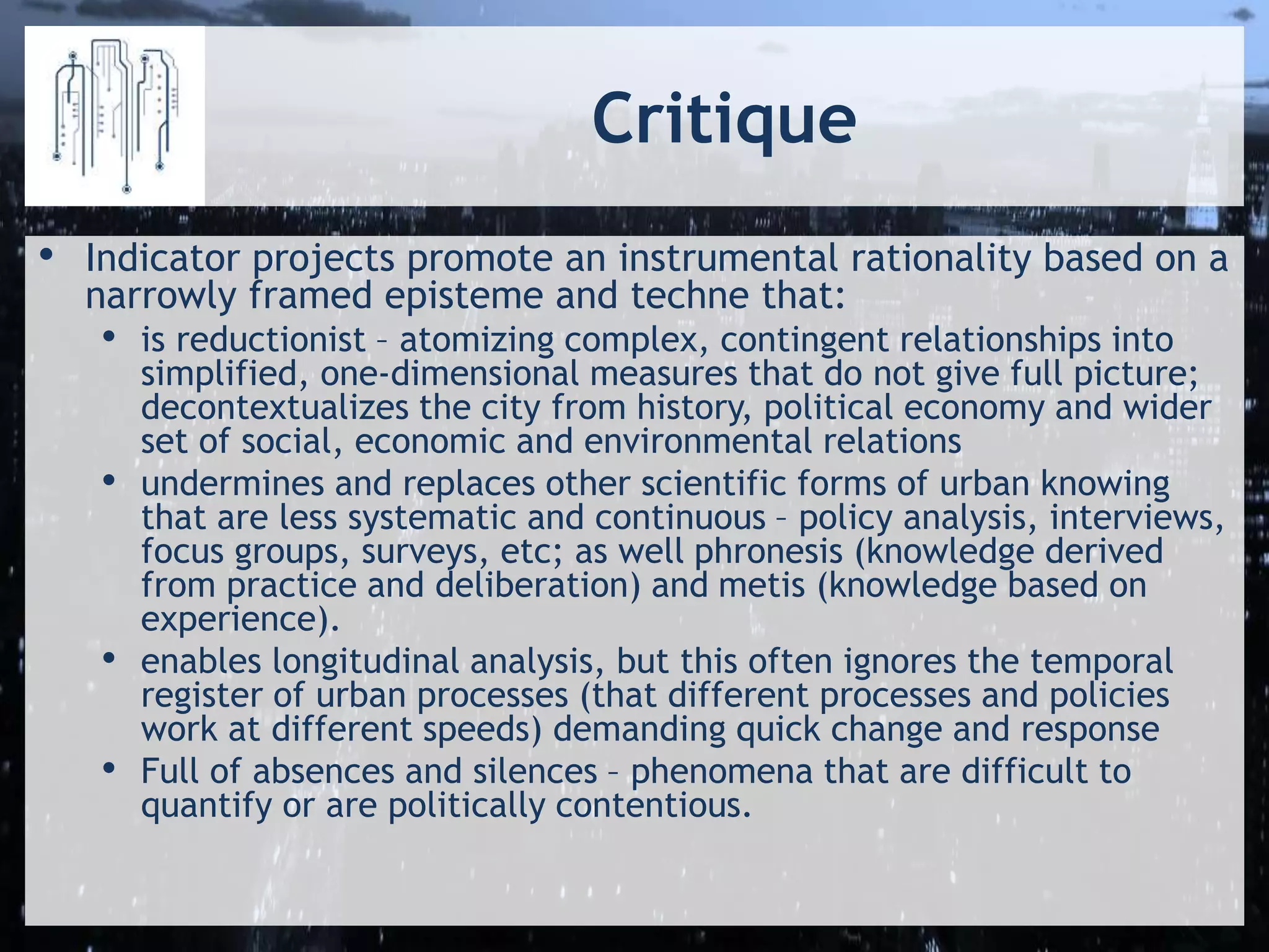 Urban indicators, city benchmarking, and real time dashboards: Knowing ...