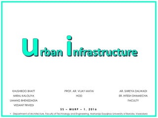 Urban infrastructure case study of Vadodara - word no 8 | PDF