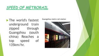 Urban infrastructure on mono, metro and underground | PPTX
